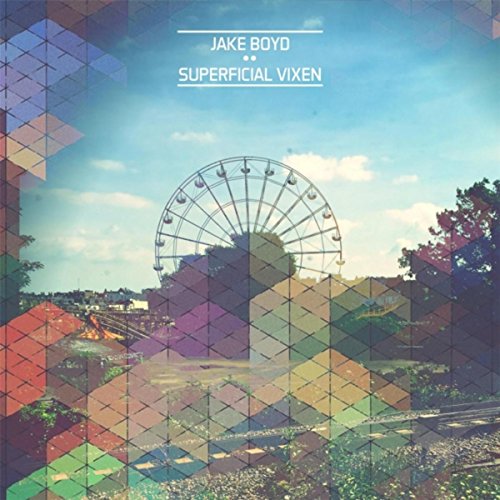 Écouter Superficial Vixen par Jake Boyd sur Amazon Music Unlimited