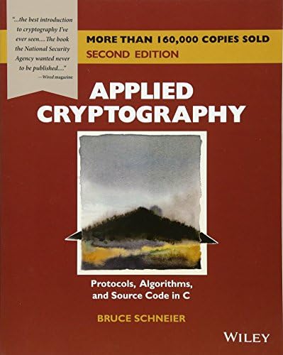 Applied Cryptography: Protocols, Algorithms, and Source Code in C: Schneier, Bruce ...