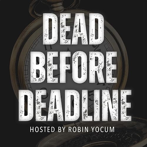 Amazon.com: Dead Before Deadline : STP Productions: Audible Books & Originals