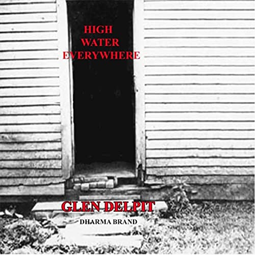 High Water Everywhere de Glen Delpit en Amazon Music Unlimited