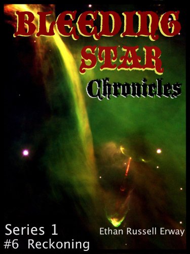 Amazon.com: Bleeding Star Chronicles #6- Reckoning (The Bleeding Star ...