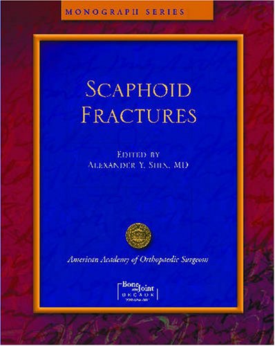 Buy Scaphoid Fractures (AAOS Monograph Series) Book Online at Low ...