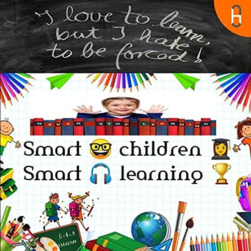 Smart Children Smart Learning : shivam upadhyay: Amazon.in: Audible ...