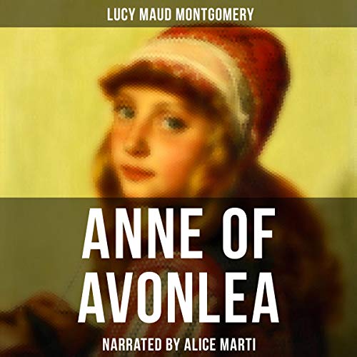 Amazon.com: Anne of Avonlea (Audible Audio Edition): Lucy Maud ...