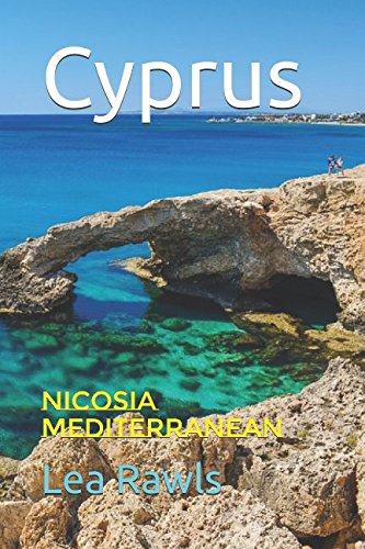 Cyprus: Nicosia Mediterranean (Photo Book): Rawls, Lea, Rawls, Lea ...