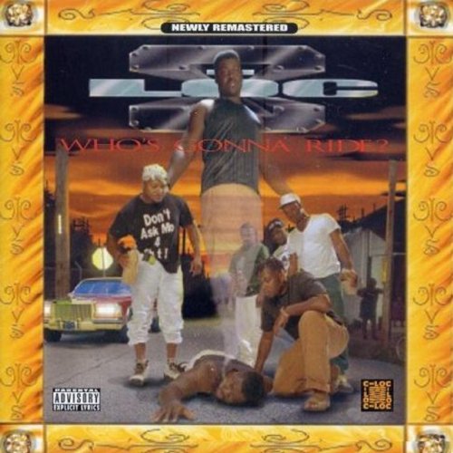 Amazon.com: Who's Gonna Ride : C-Loc: Digital Music