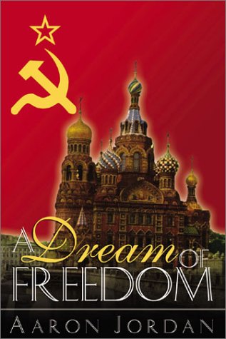 A Dream of Freedom : Jordan, Aaron: Amazon.in: Books