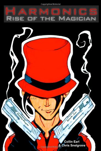 Amazon | Harmonics: Rise of the Magician | Earl, Collin, Snelgrove ...