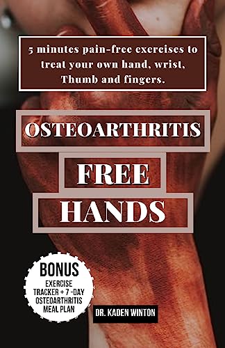 Osteoarthritis – Free Hands: 5 minutes pain-free exercises to treat ...