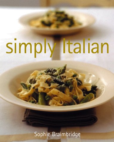 Buy Simply Italian Book Online at Low Prices in India | Simply Italian ...