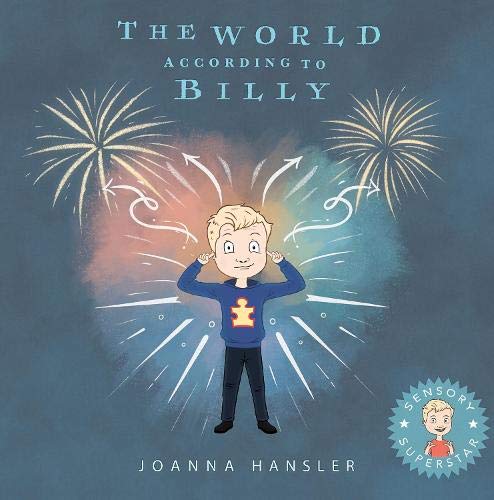 The World According To Billy: Book One in the Sensory Superstar Series ...