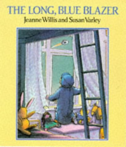 Amazon.co.jp: The Long Blue Blazer : Willis, Jeanne, Varley, Susan: 洋書