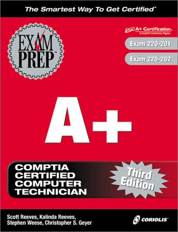 Amazon | A+: Exam 220-201, Exam 220-202 (Exam Prep) | Reeves, Scott ...