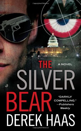 Amazon.com: The Silver Bear: 9780515147636: Haas, Derek: Books