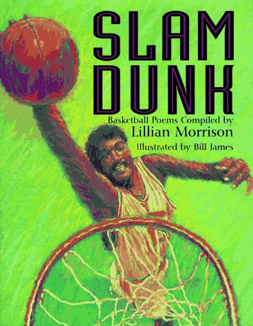 Amazon | Slam Dunk | MORRISON, LILLIAN | Poetry