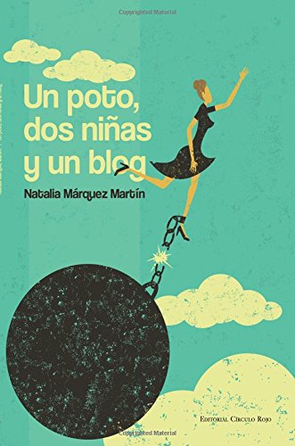 Amazon.com: Un poto, dos niñas y un blog (Spanish Edition ...