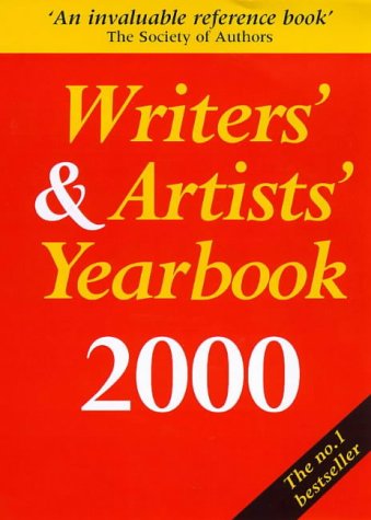 Writers' & Artists' Yearbook 2000: A Directory for Writers, Artists ...