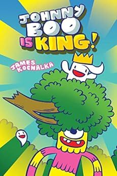 Amazon.com: Johnny Boo Book 9: Johnny Boo is King! eBook : Kochalka ...
