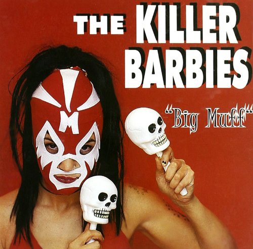 Big Muff: Killer Barbies, Killer Barbies: Amazon.es: CDs y vinilos}