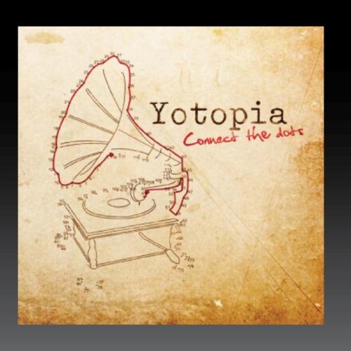Yotopia - Connect The Dots - Amazon.com Music