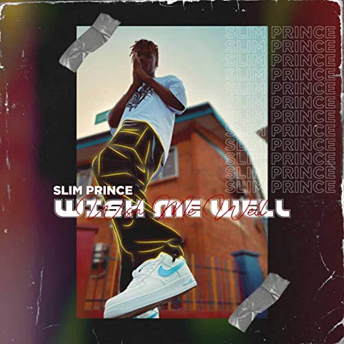Wish Me Well de Slim Prince en Amazon Music Unlimited