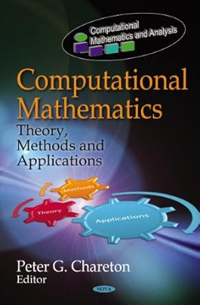 Amazon.com: Computational Mathematics: Theory, Methods and Applications ...