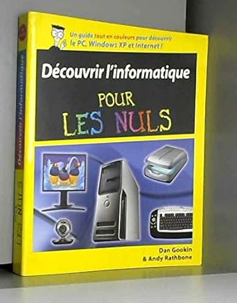Amazon.fr - Découvrir l'informatique (Pour les nuls) - Gookin, Dan ...