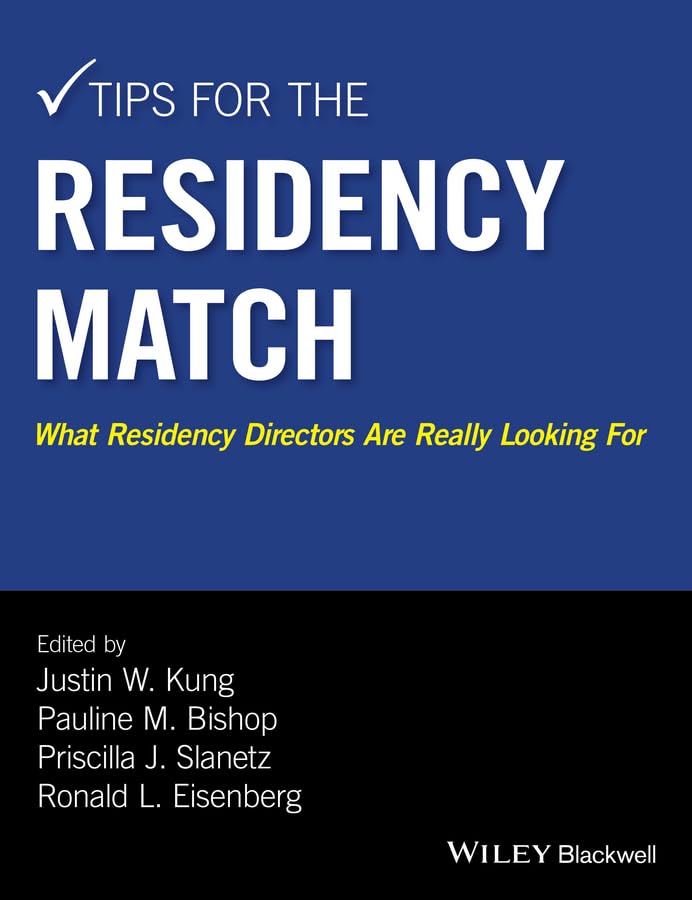 Tips for the Residency Match: What Residency Directors Are Really ...