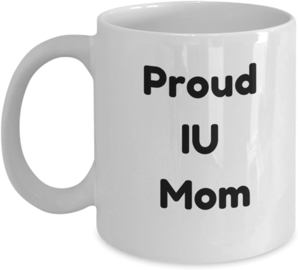 Amazon.com: IU mom coffee Mug - Proud IU Mom cup - City, School ...