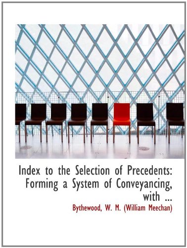 Amazon.com: Index to the Selection of Precedents: Forming a System of ...