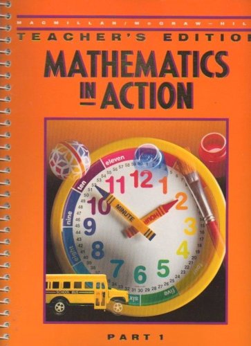 Mathematics in Action Part 1 (Teacher's Edition): Alan R. Hoffer ...