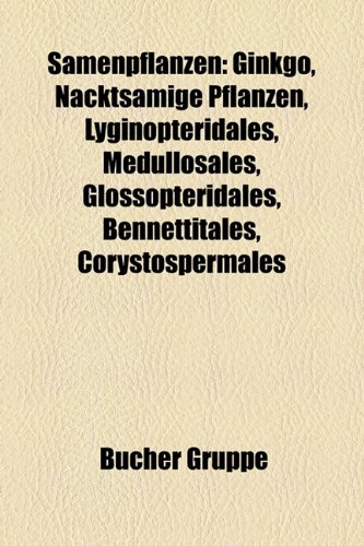 Amazon.co.jp: Samenpflanzen: Ginkgo, Nacktsamige Pflanzen ...