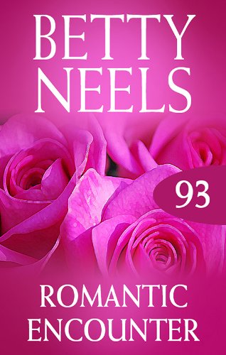 Romantic Encounter (Betty Neels Collection) - Kindle edition by Neels ...