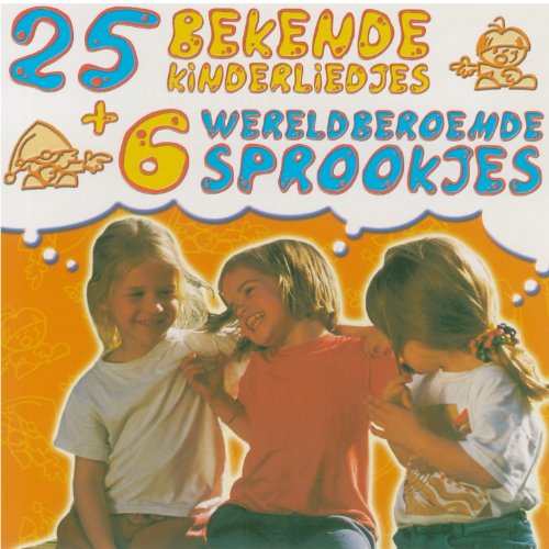 Amazon.com: 25 Bekende Kinderliedjes + 6 Wereldberoemde Sprookjes ...