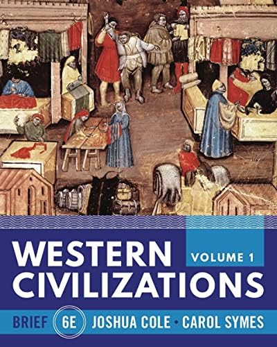 Amazon.com: Western Civilizations: Their History & Their Culture (1 ...
