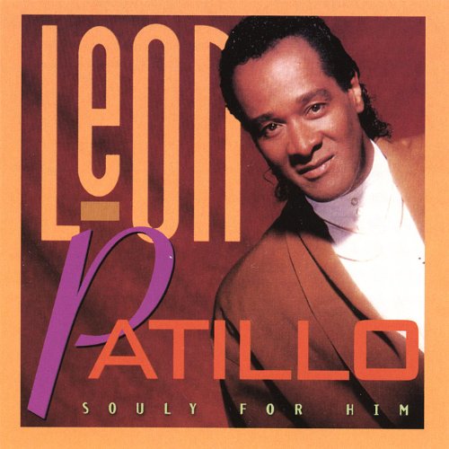 Play Souly For Him by Leon Patillo on Amazon Music