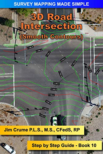 3D Road Intersection: Step by Step guide (Survey Mapping Made Simple ...