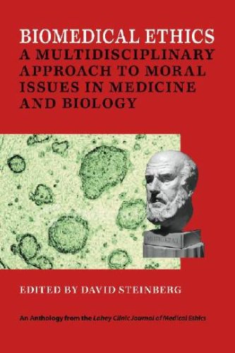 Biomedical Ethics: A Multidisciplinary Approach to Moral Issues in ...