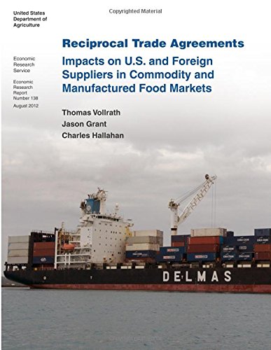 Reciprocal Trade Agreements: Impacts on U.S. and Foreign Suppliers in ...