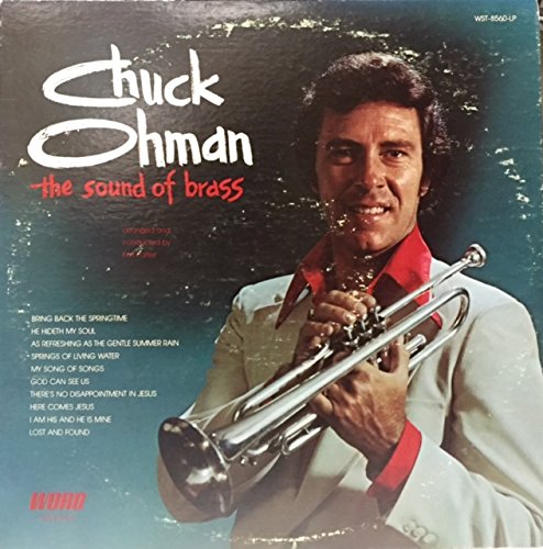 Chuck Ohman - CHUCK OHMAN - The Sound of Brass - Amazon.com Music