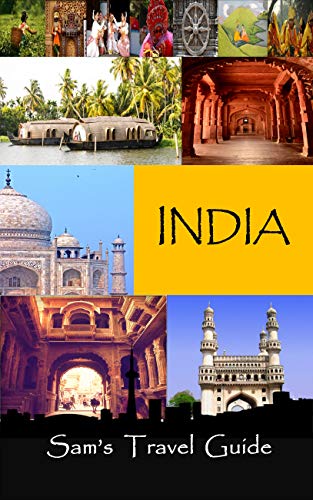 India: Essential Travel Tips – all you NEED to know (Sam's Travel Guide ...