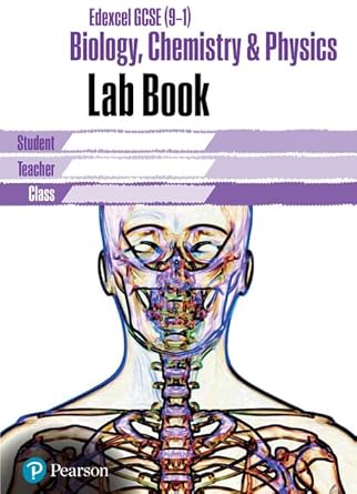 Edexcel GCSE Biology, Chemistry and Physics Lab Book: EDX GCSE Bio ...