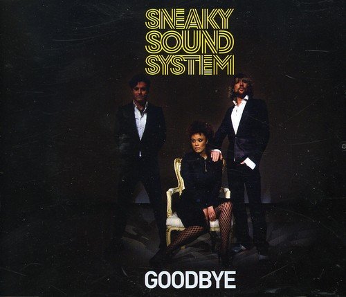 Goodbye: Sneaky Sound System: Amazon.fr: CD et Vinyles}