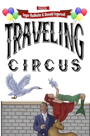 Amazon.com: Traveling Circus (Traveling Circus Series): 9781482077629 ...
