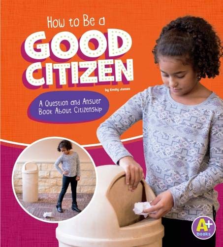 How To Be Good Citizen Q Bk Citizenship: James, Emily: 9781474743853 ...