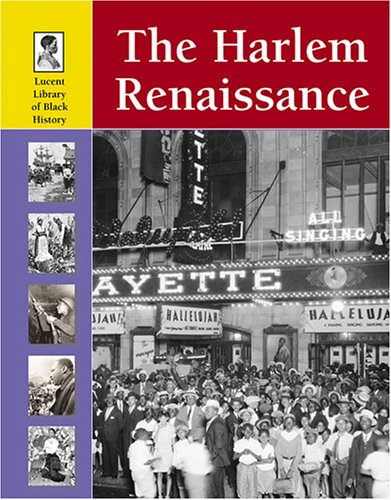 Amazon.com: The Harlem Renaissance (LUCENT LIBRARY OF BLACK HISTORY ...