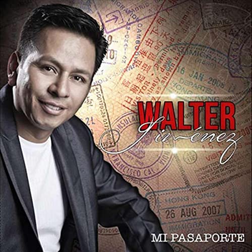 Mi Pasaporte de Walter Jimenez en Amazon Music Unlimited