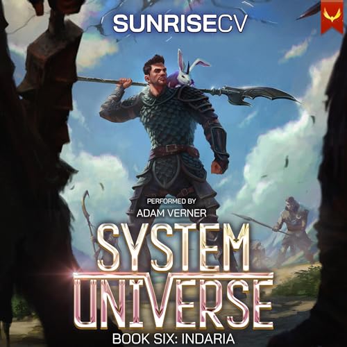 Indaria: System Universe, Book 6 (Audible Audio Edition): SunriseCV, Adam Verner, Aethon Audio ...