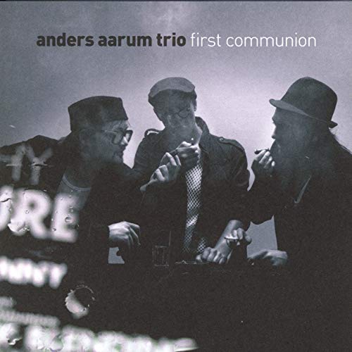 Play First Communion by Anders Aarum Trio on Amazon Music Unlimited