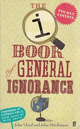 QI: The Pocket Book of General Ignorance: Amazon.co.uk: Lloyd, John ...